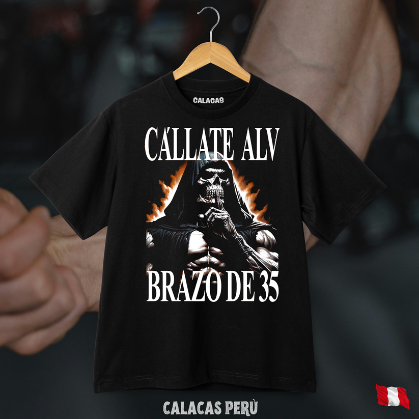 Polo - Cállate ALV brazo de 35 – Calacas Perú